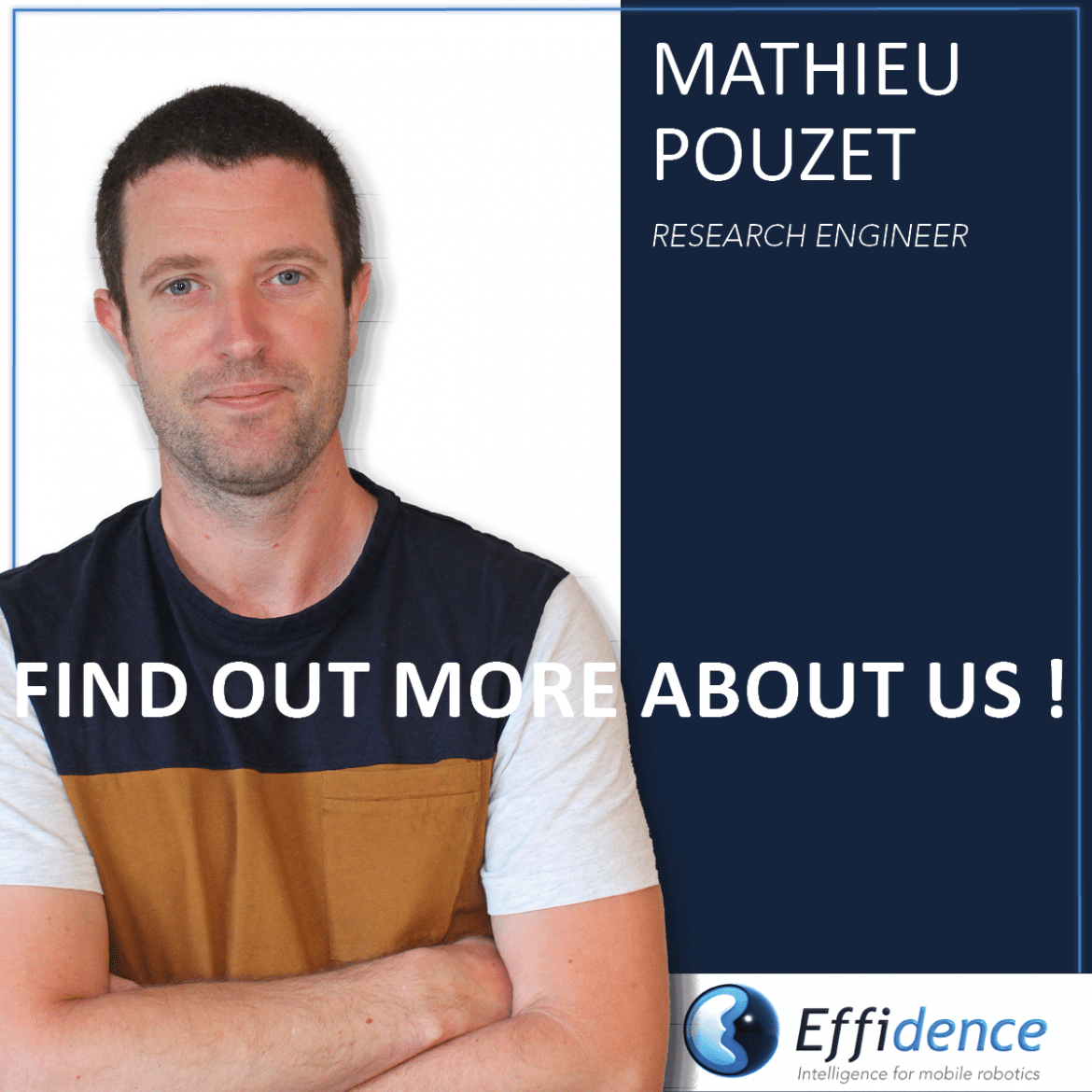 Our team Our multidisciplinary & passionated team - EFFIDENCE ROBOTICS